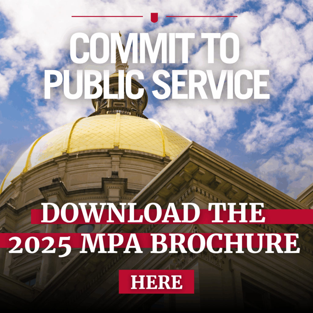 Master of Public Administration - University of Georgia