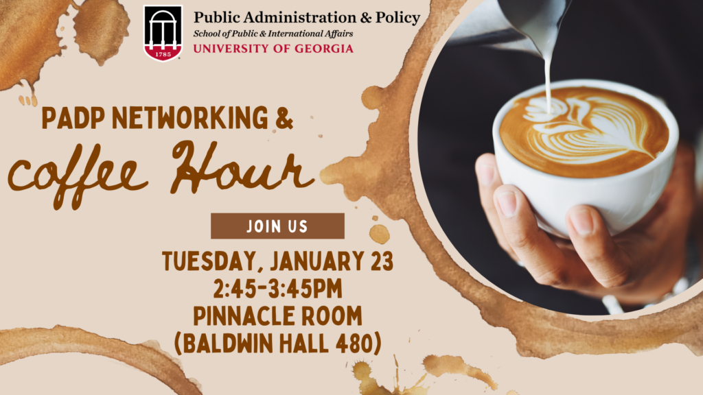 PADP Networking & Coffee Hour - SPIA